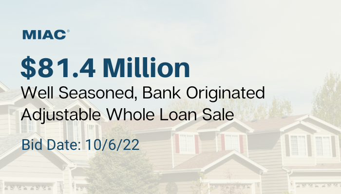 $81.4 Million Well Seasoned, Bank Originated Adjustable Whole Loan Sale ...